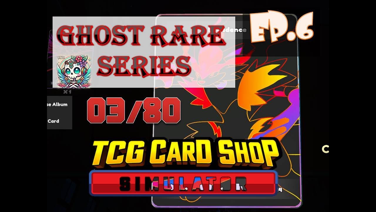 พูดไปเรื่อย with TCG card shop simulator (Ghost Rare Series) หาโกสต์แร ...