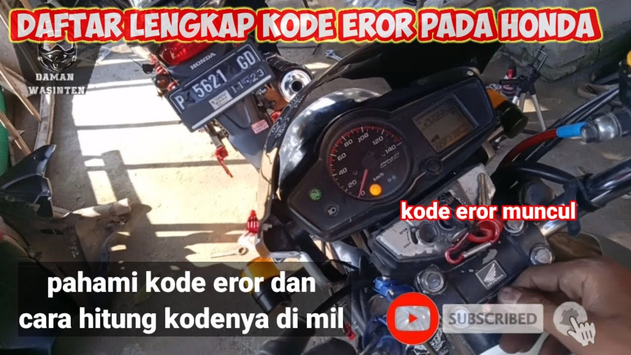 Harus tahu! Kode eror pada HONDA injeksi. Materi dasar kerusakan motor ...