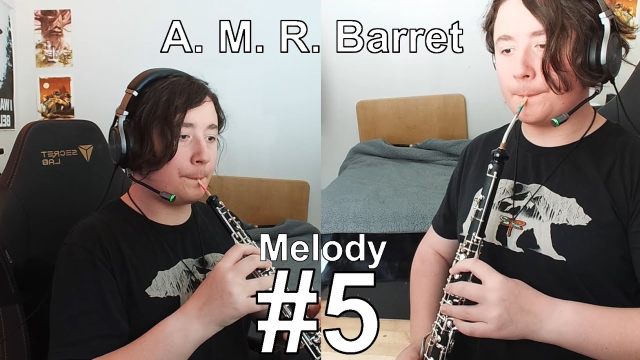 A. M. R. Barret - Progressive Melody #5 (Oboe + English Horn) - YouTube