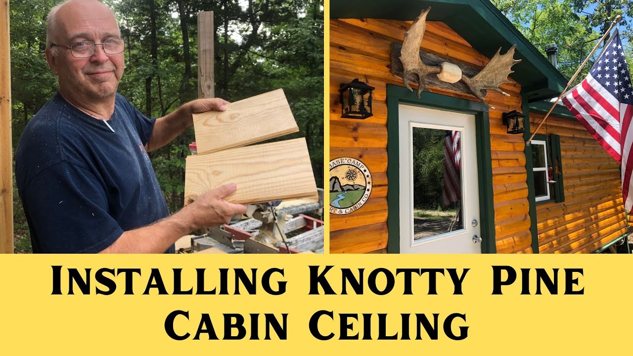 Installing A Knotty Pine Cabin Ceiling - YouTube