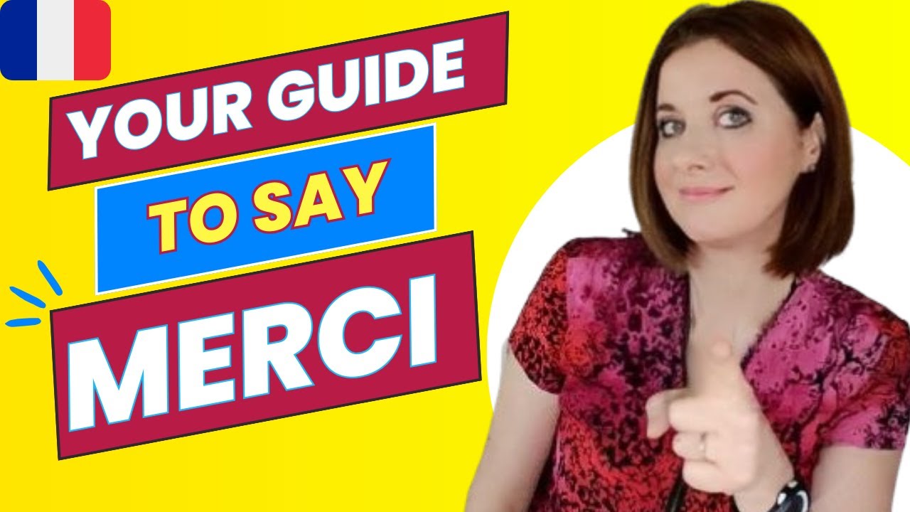 Polite French : French Thanks : 12 common expressions + dialogues to ...