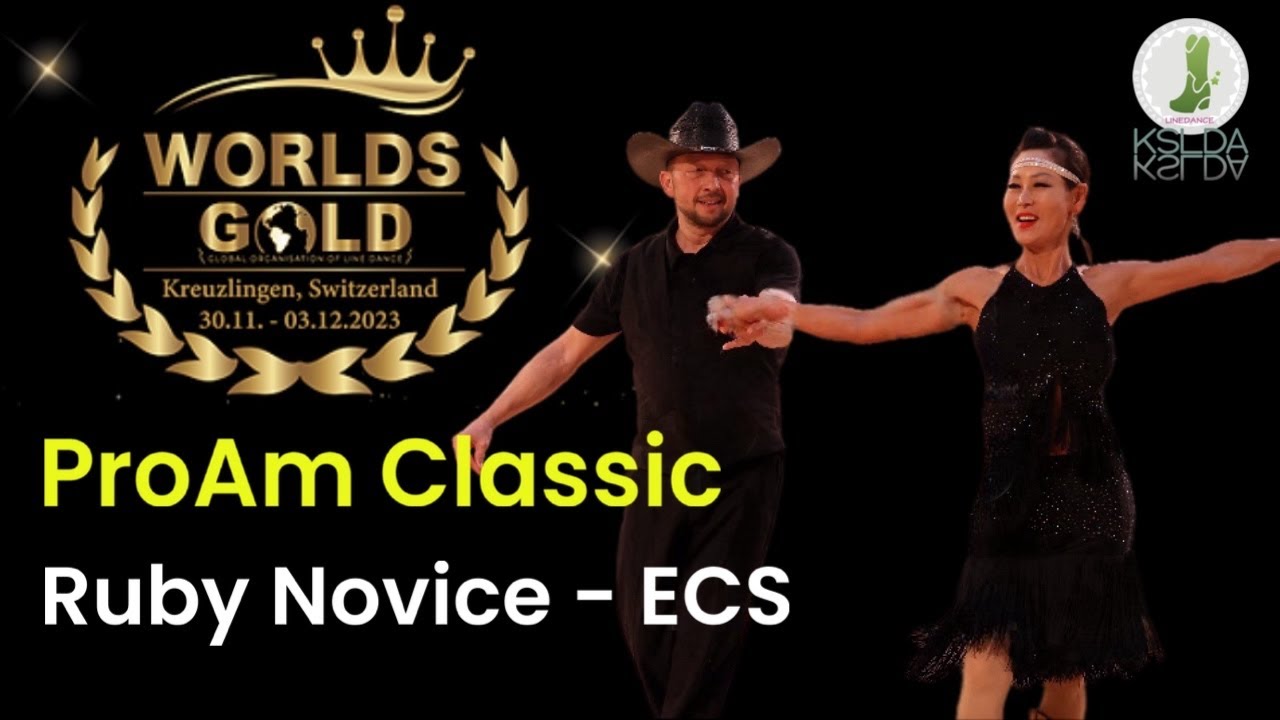 2023 GOLD Worlds | Linedance Championships | ProAm Classic Ruby Novice - ECS | KSLDA - YouTube