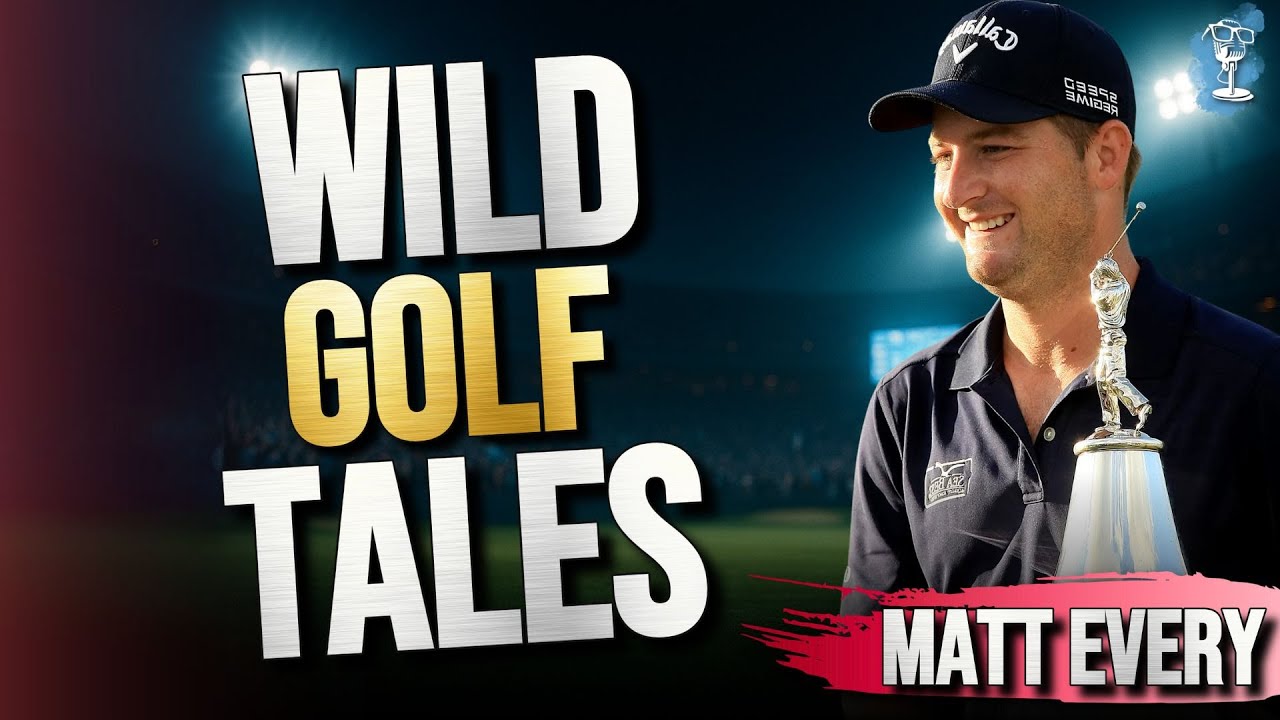 Matt Every! 2-Time PGA Tour Winner on Arnie, Camilo & College Golf ...