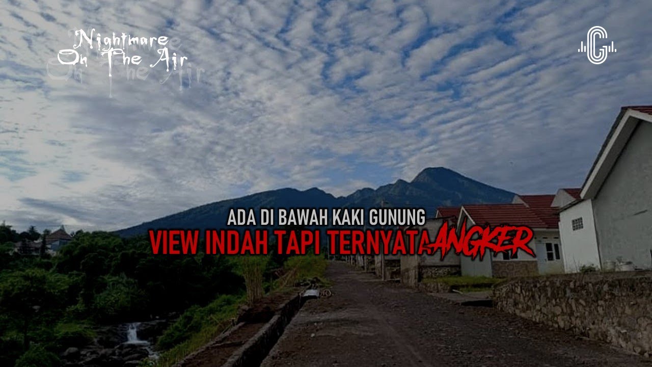 NIGHTMARE ON THE AIR - PERUMAHAN ANGKER DI SEMARANG ATAS - YouTube