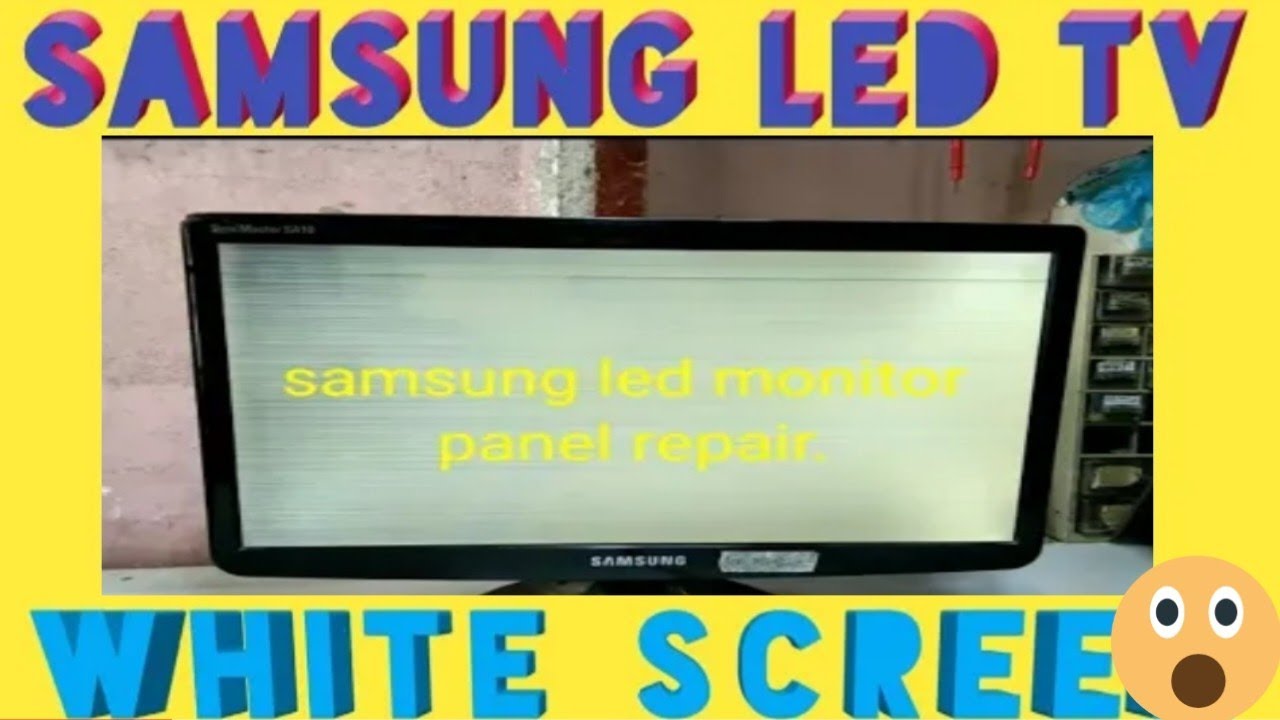 SAMSUNG 22" LED TV PANEL WHITE SCREEN PROBLEM SOLVE - YouTube