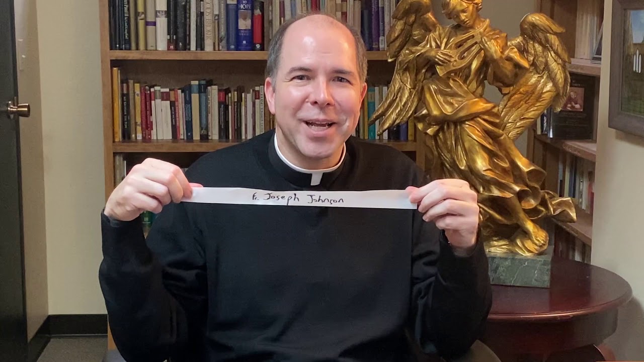 A Message to Parishioners from Father Joseph Johnson - March 27, 2020 ...