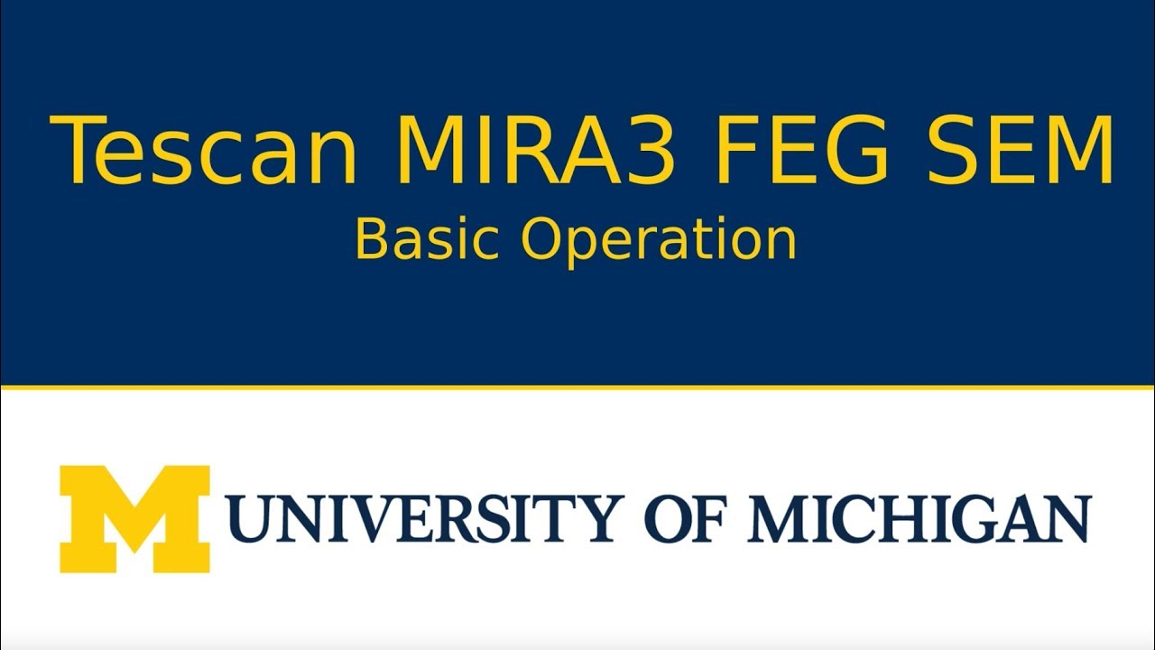 Operation of the Tescan MIRA3 FEG SEM - YouTube