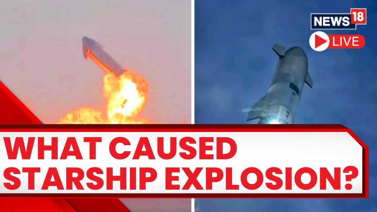 SpaceX's Starship Rocket Explodes Mid Air | Elon Musk's Starship ...