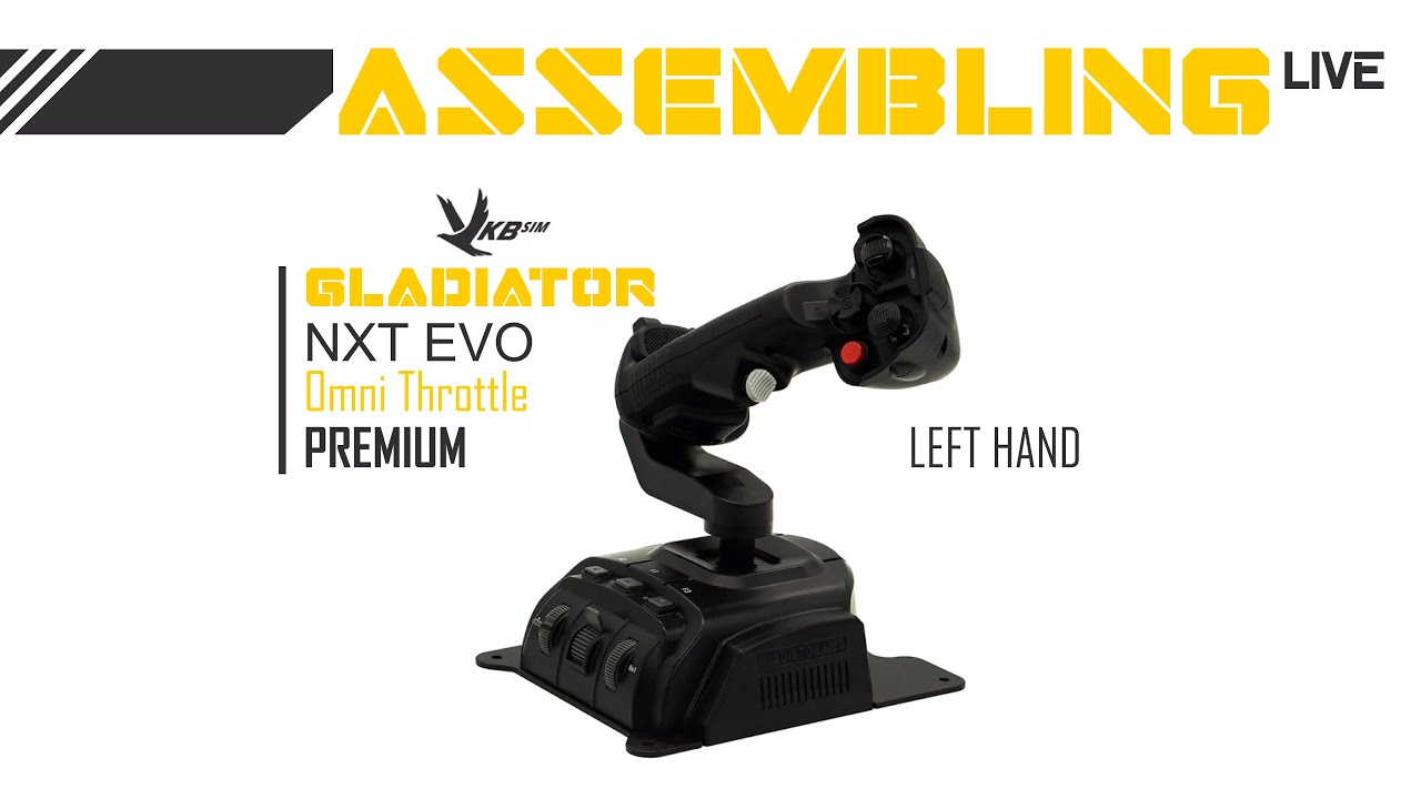 VKB Gladiator NXT EVO Omni Throttle Premium Left Hand ASSEMBLING LIVE ...