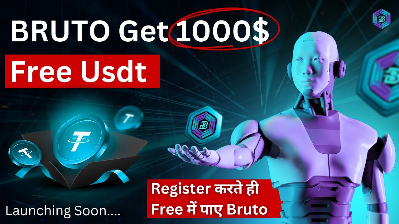 Bruto Get 1000$ || Free USDT || Register करते ही Free में पाए Bruto ...