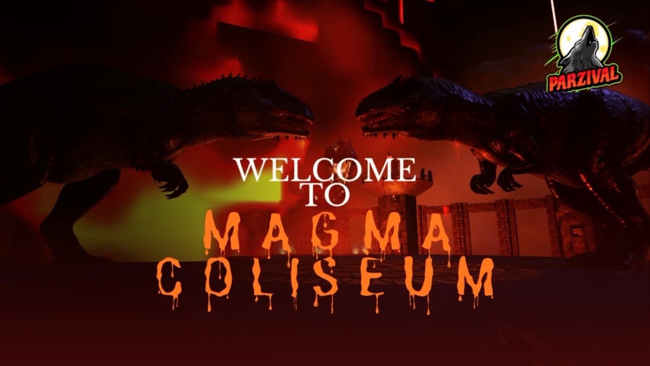 Magma Coliseum - ARK Survival Evolved - YouTube
