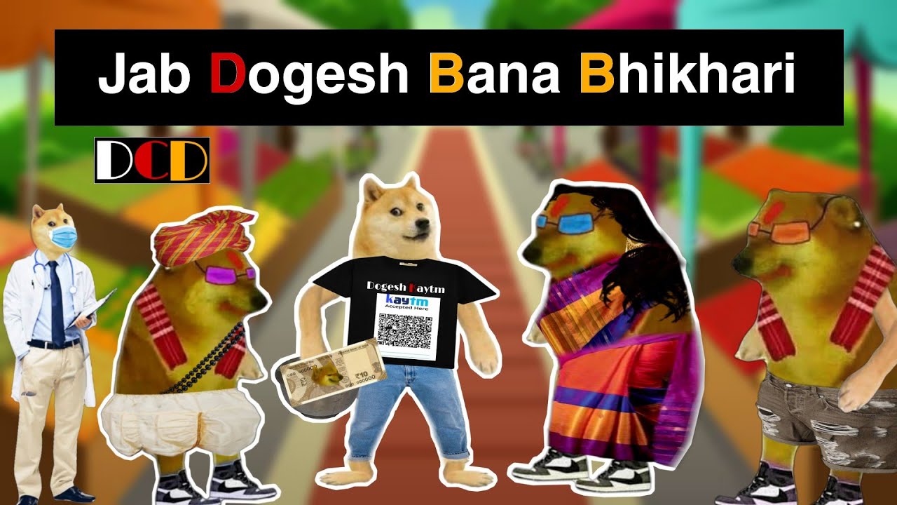 Dogesh Bana Bikhari | Dogesh Cheems Doge - YouTube
