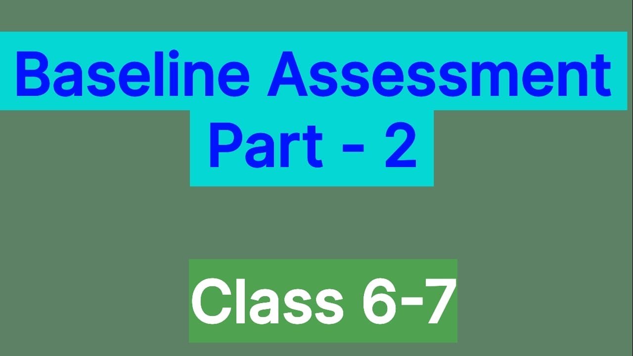 Baseline assessment part 2 | Class 6 - 7 | Pravah English Workbook ...