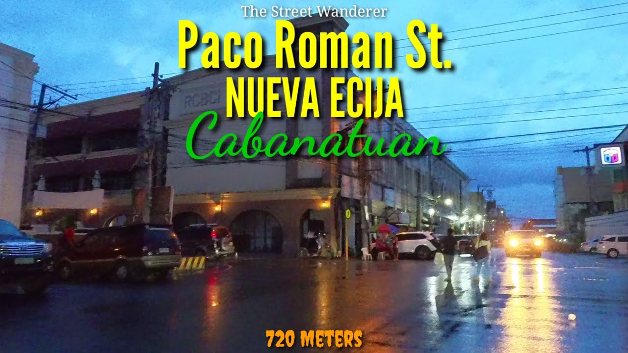 A Drizzling Night on PACO ROMAN STREET in Cabanatuan City, Nueva Ecija ...