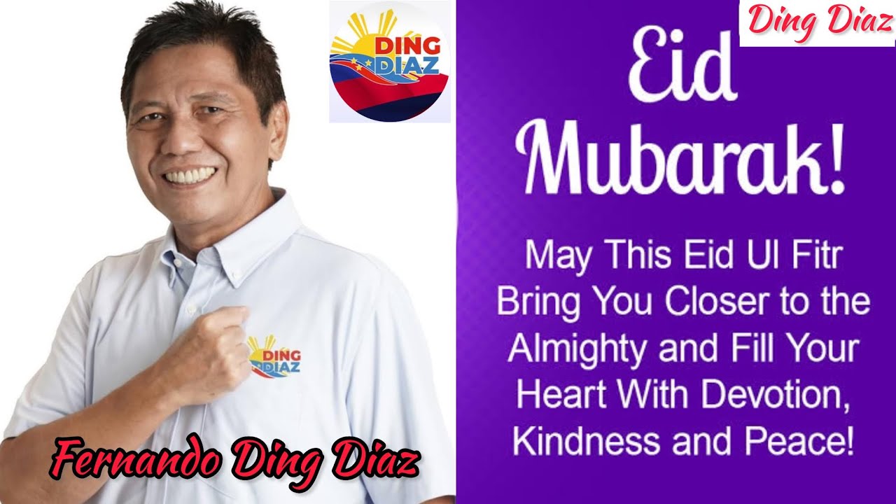 HAPPY RAMADAN Eid-Al Adha | Mensahe mula sa ating minamahal na Fernando ...