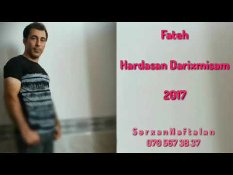 Fateh Hardasan Darıxmışam 2017 ( AMG )