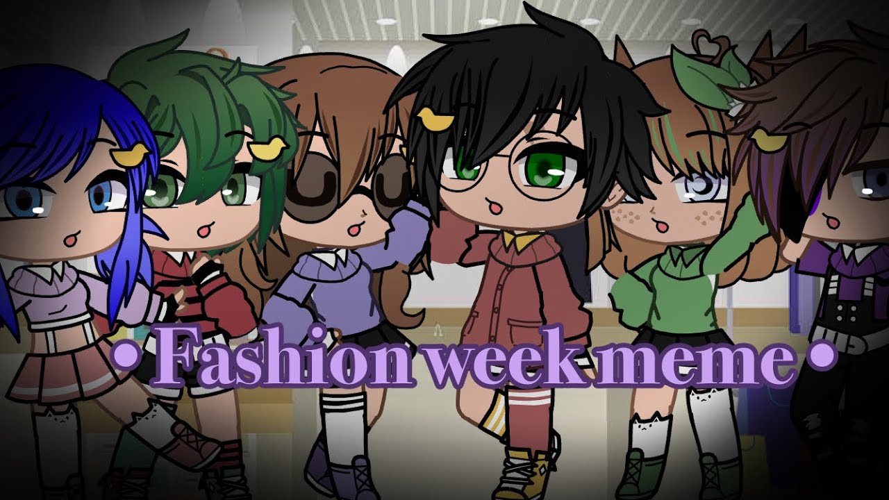 •Fashion week• {meme} By: •Golden Moon• Ft: The Golden Family 🧡 special ...