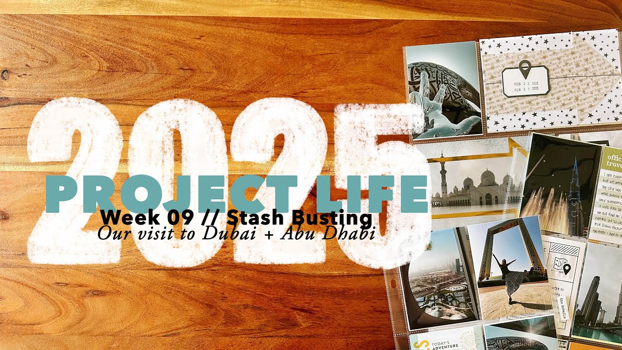 2025 Project Life // Week 09: Stash Busting - YouTube