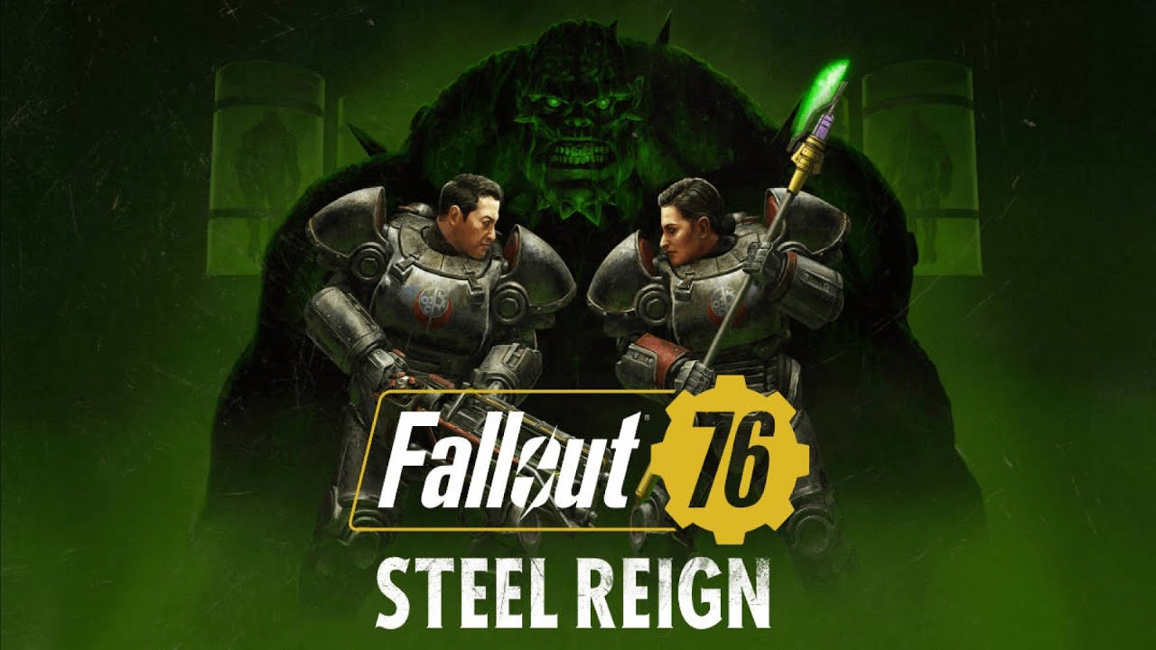 Fallout 76: Steel Reign - Full DLC Playthrough - YouTube