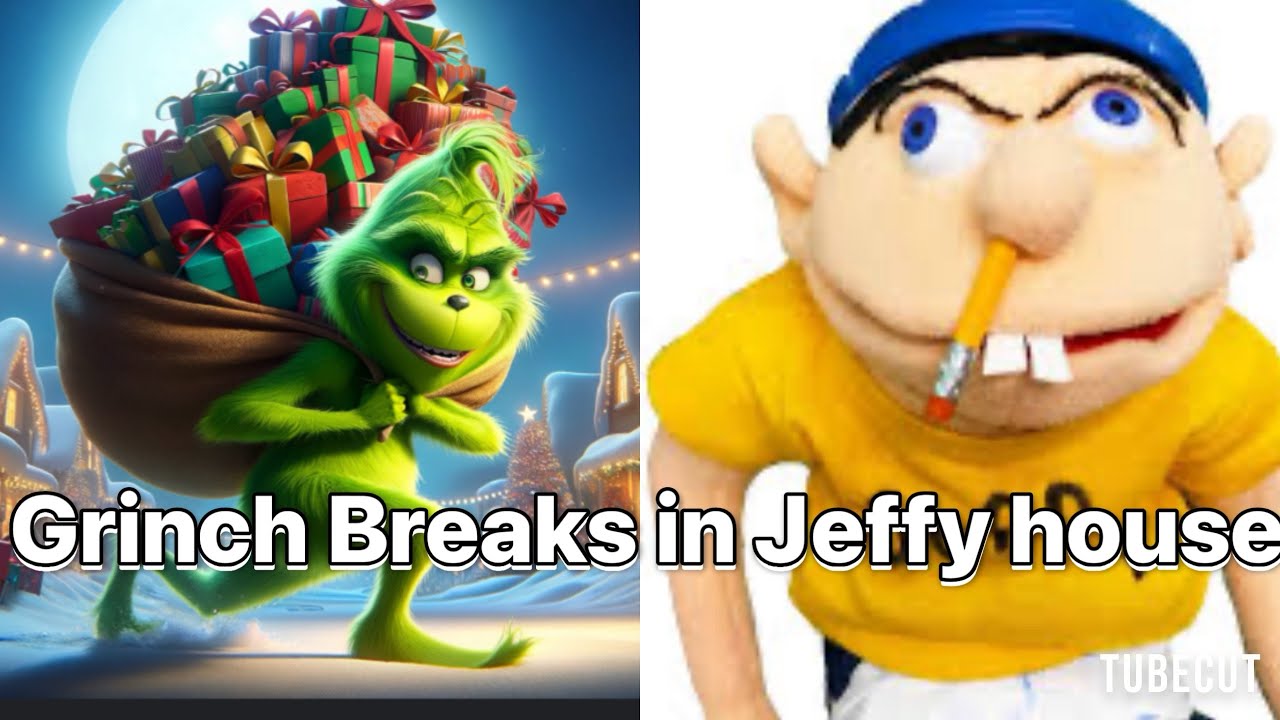 SML Parody: The Grinch Breaks In Jeffy House - YouTube