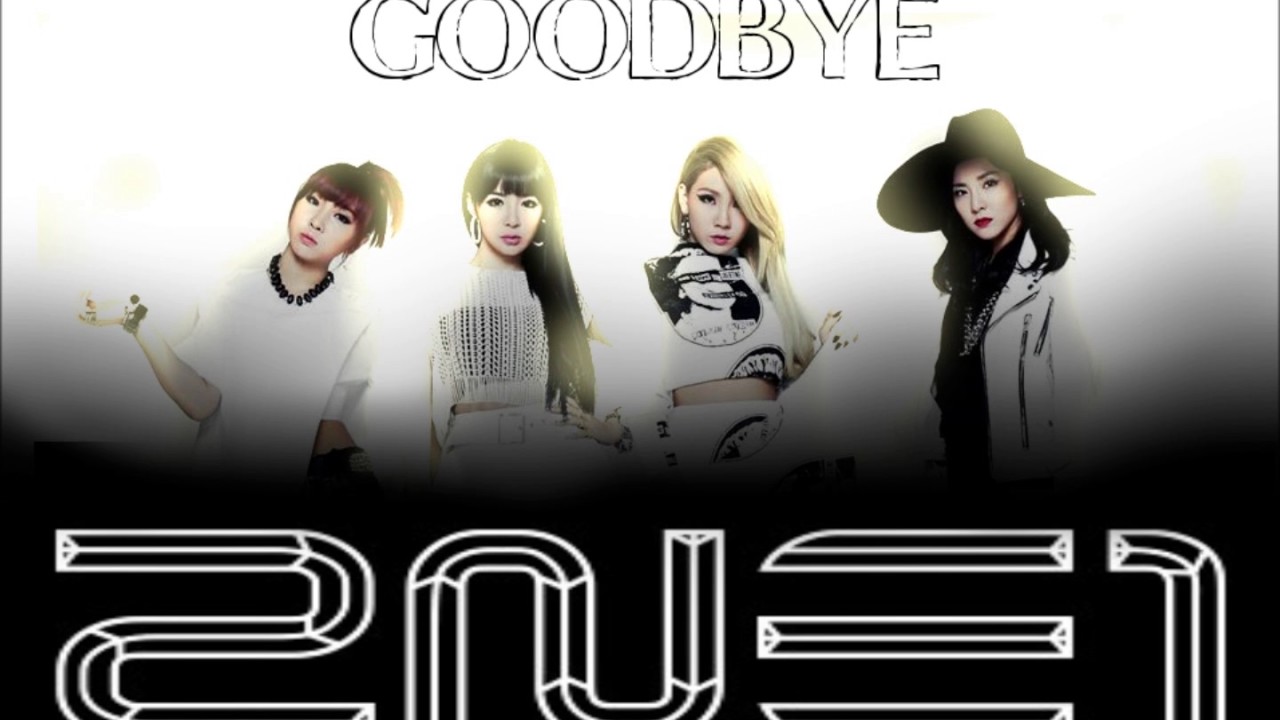 2ne1 - 안녕/Goodbye (Remix) - YouTube