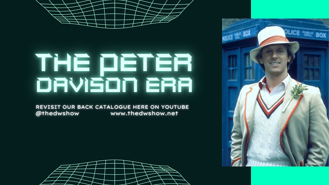 Doctor Who: The Peter Davison Era (PODCAST, audio only) - YouTube