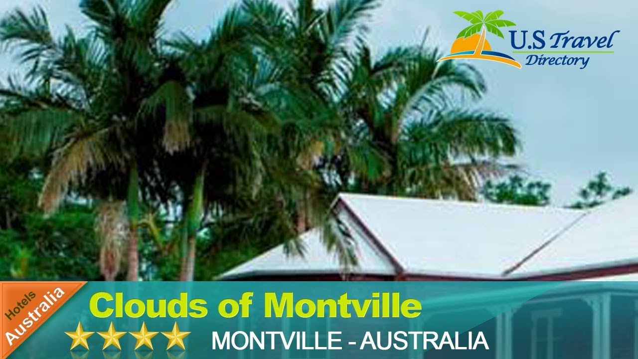 Clouds of Montville - Montville Hotels, Australia - YouTube