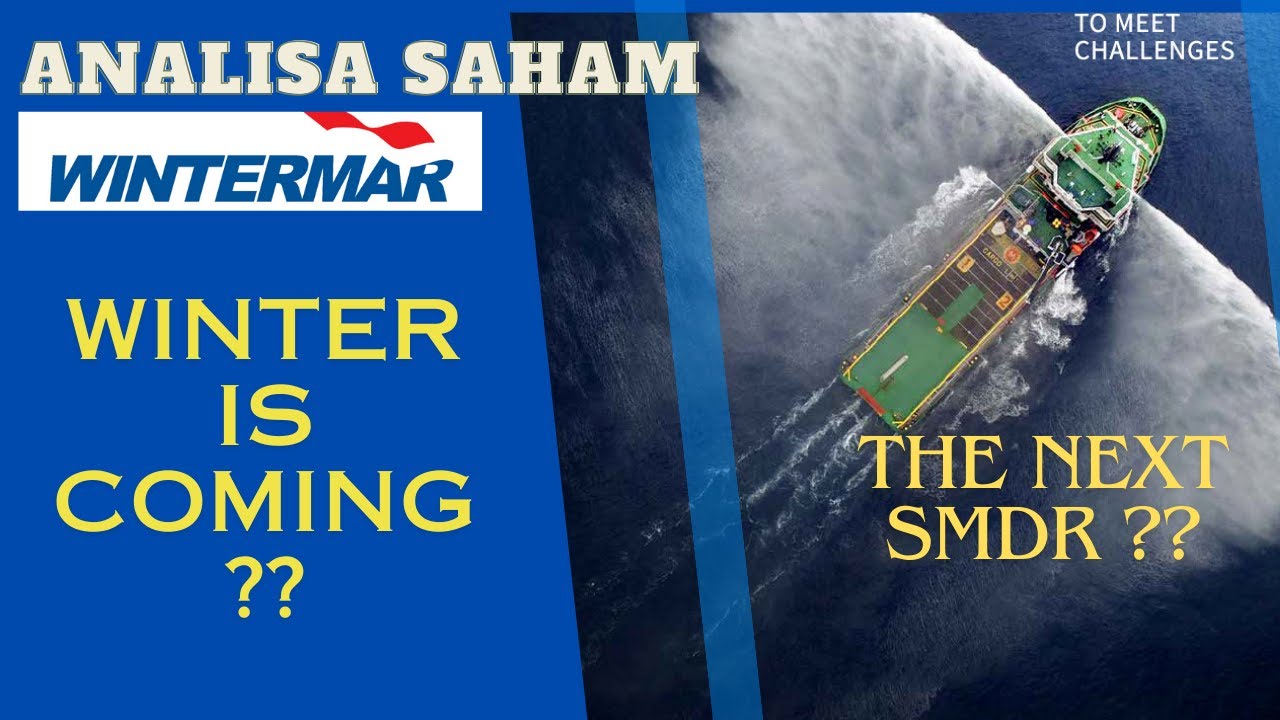 WINTERMAR IS COMING?? Analisa Fundamental PT Wintermar Offshore Marine ...