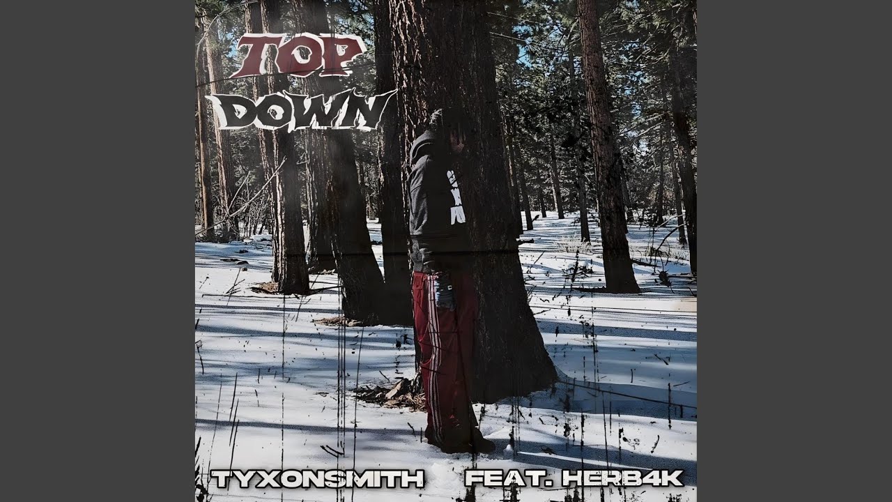 Top Down (feat. Herb4K) - YouTube