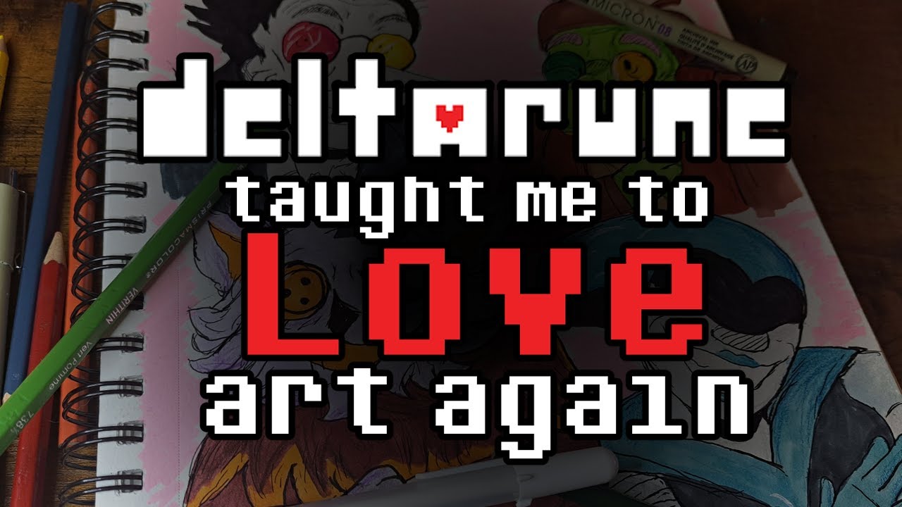 DELTARUNE & Loving Art Again - Sketch With Me! - YouTube