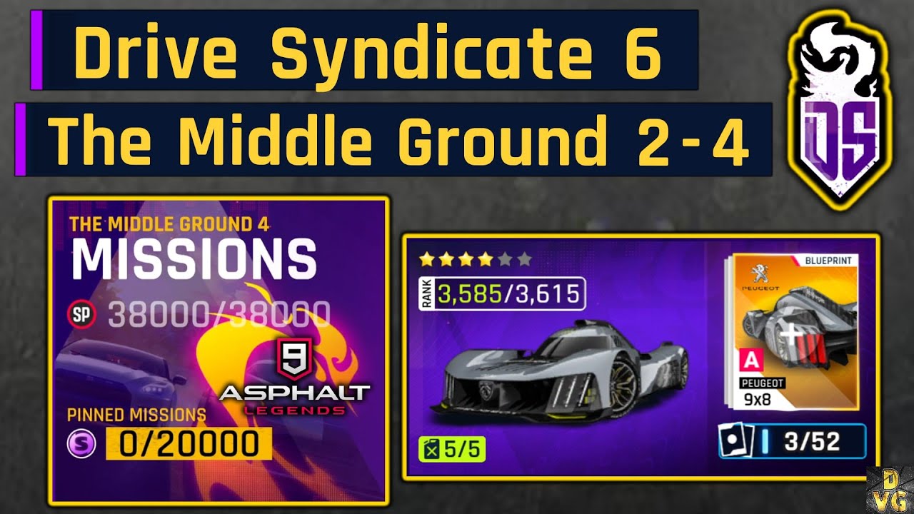 Asphalt 9 | Drive Syndicate 6 - The Middle Ground 2-4 | All Missions ...