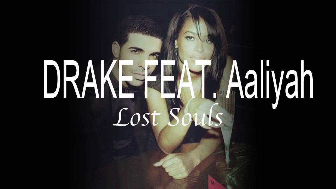 Drake feat. Aaliyah - Lost Souls (Drake/Aaliyah type beat) - YouTube