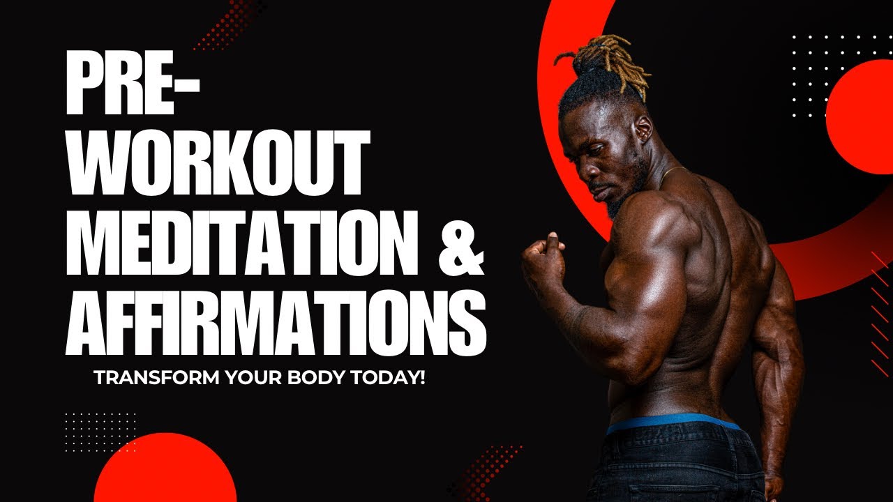 💪🧠 Pre-Workout Meditation For Men: Unlock Your Inner Power and Dominate ...
