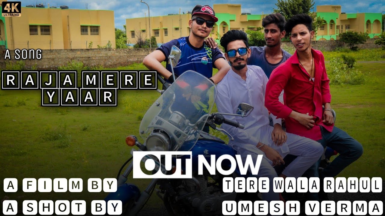 Raja Mere Yaar - YouTube