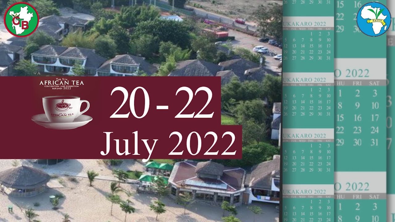 The 5th African Tea Convention & Exhibition - YouTube