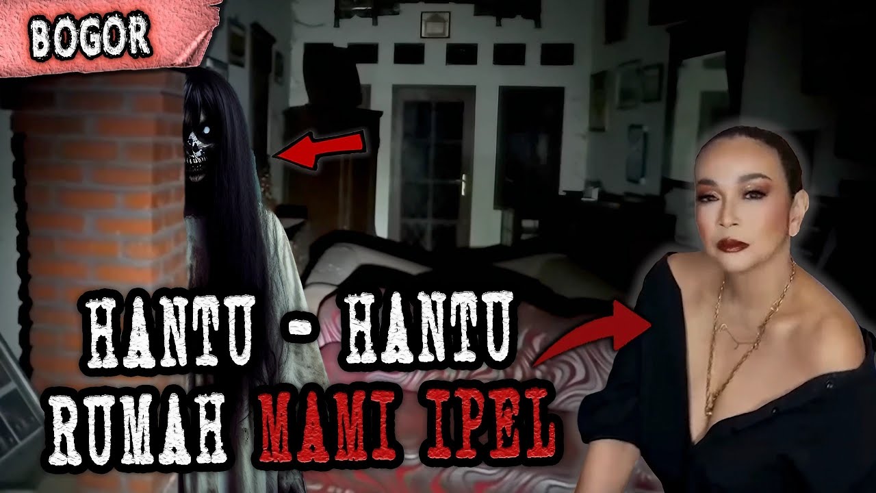 RUMAH MAMI IPEL ( JENNIFER IPEL ) FIX ANGKER ! - YouTube