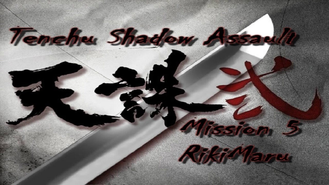 Tenchu Shadow Assault Mission 5 (Rikimaru) - YouTube