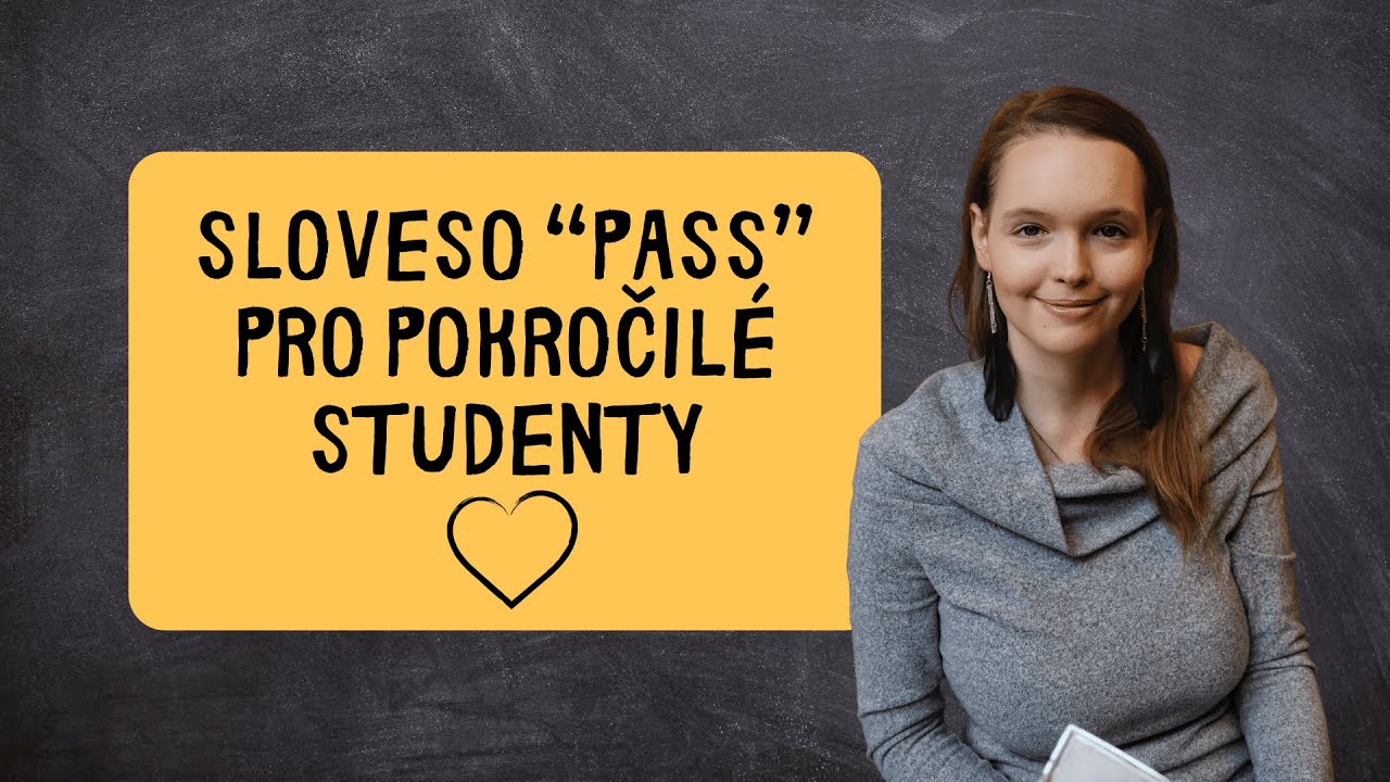 Sloveso "pass" pro pokročilé - YouTube