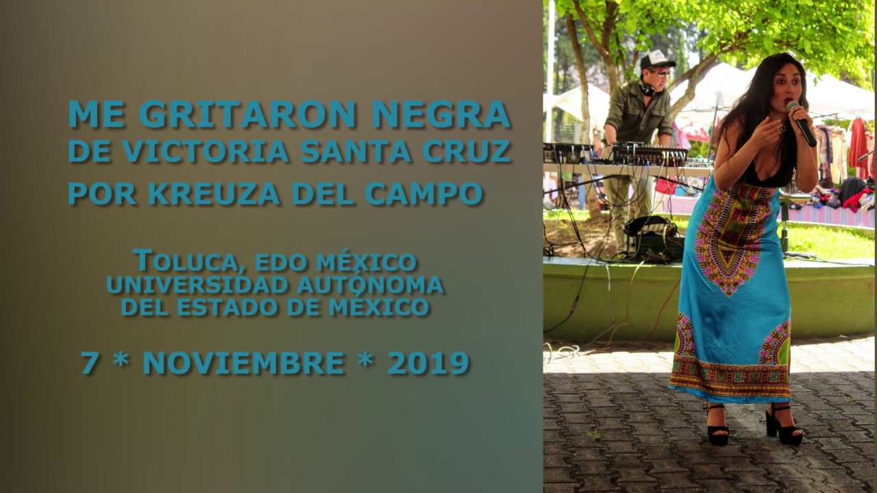 "Me gritaron negra" de Victoria Santa Cruz, por la declamadora tacneña ...