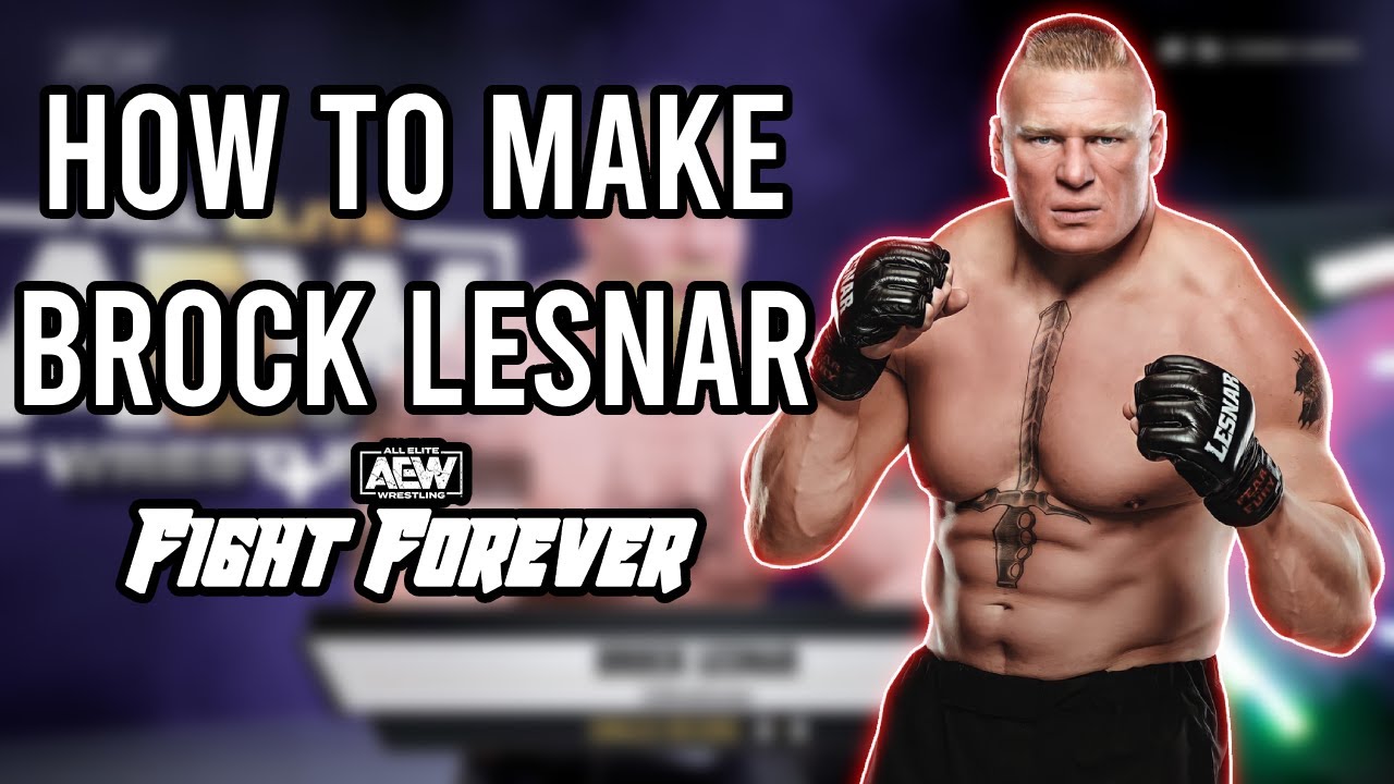 How To Make BROCK LESNAR In AEW Fight Forever (CAW Formula) - YouTube