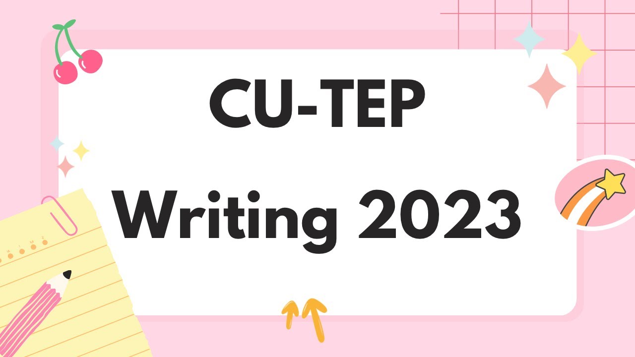 CU-TEP Writing 2023 - YouTube