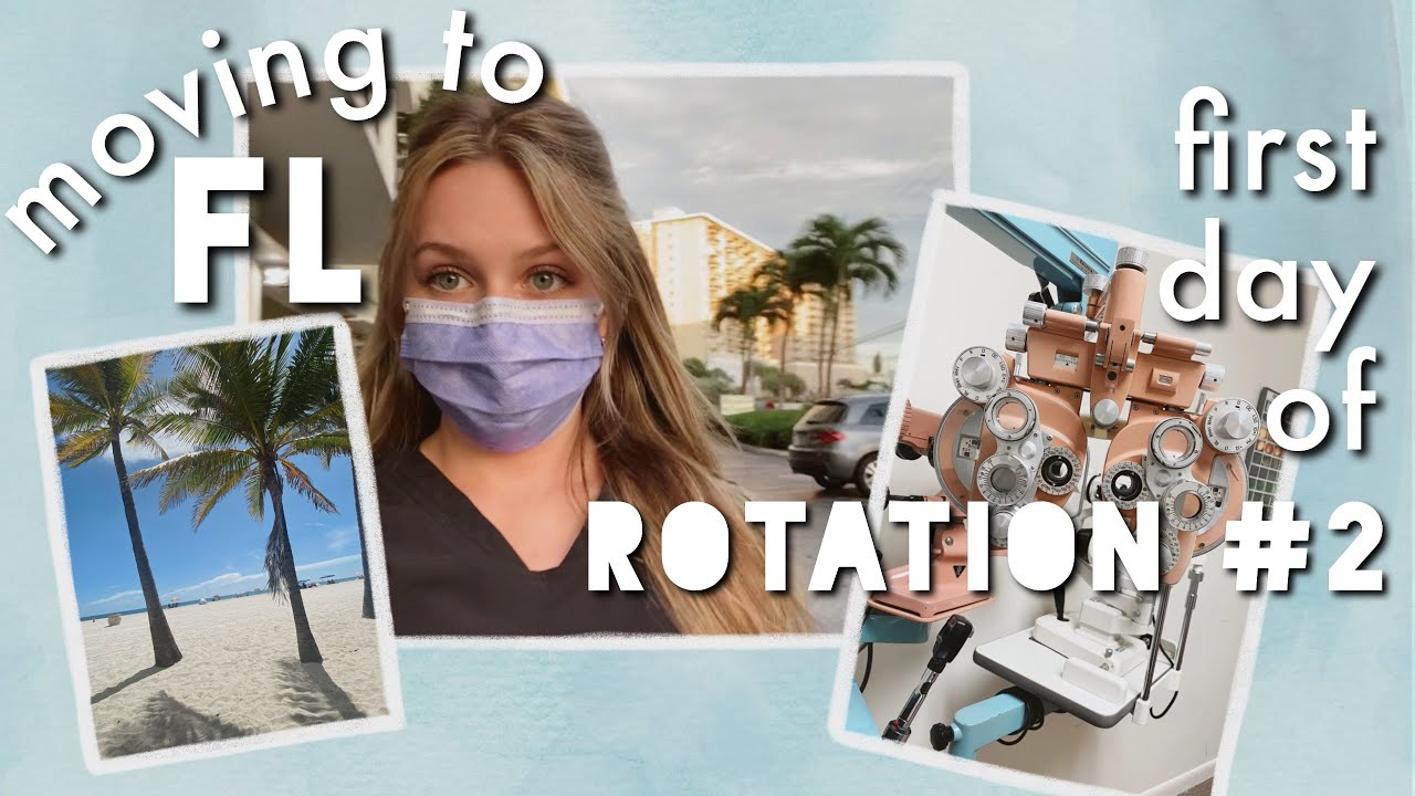 Optometry School | VLOG: moving to FL + first day of my second rotation ...