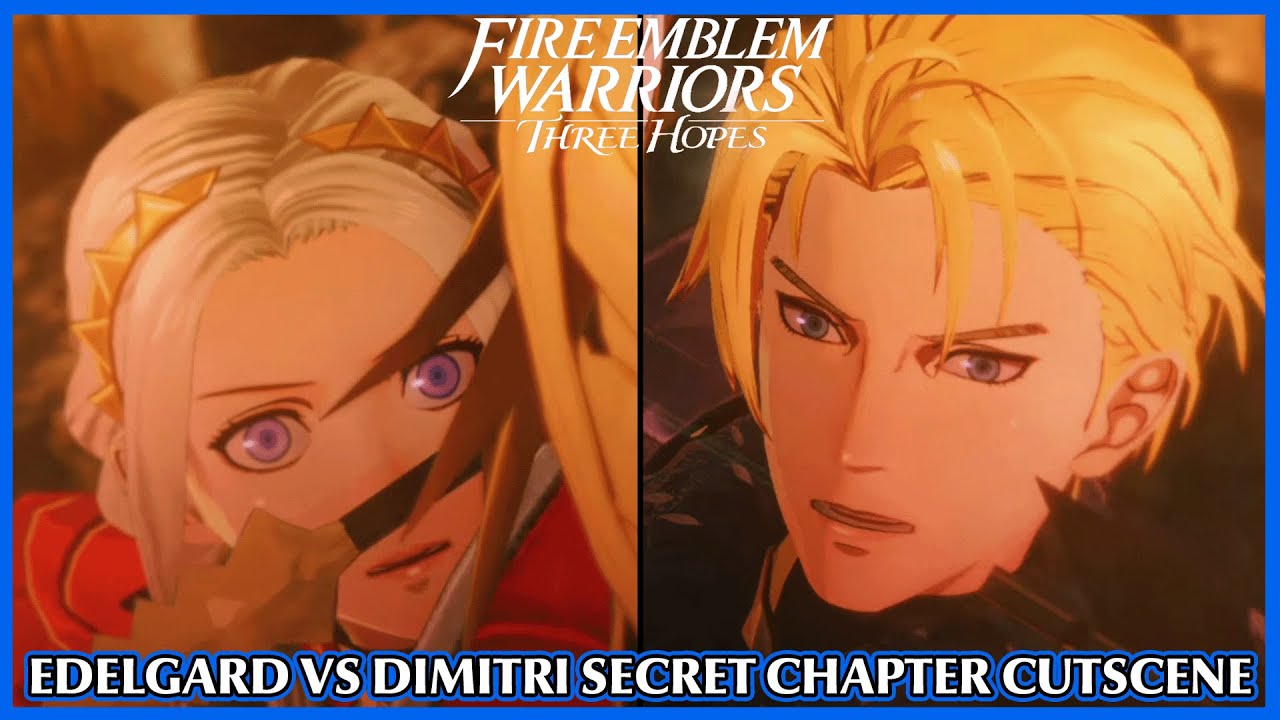 Dimitri vs Edelgard secret chapter cutscene - Fire Emblem Warriors ...