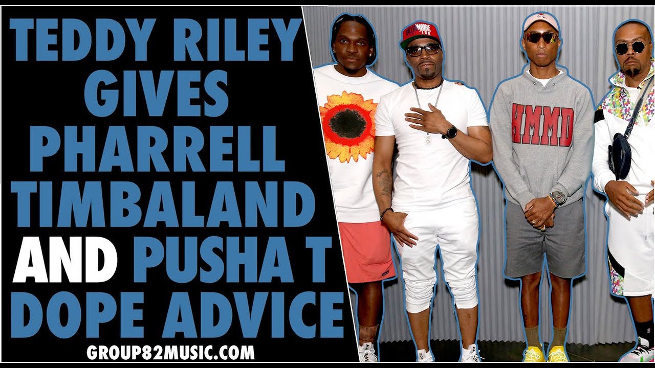 Teddy Riley gives Pharrell, Timbaland and Pusha T Dope Advice - YouTube