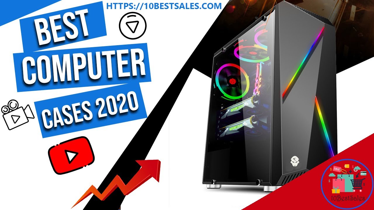 Best Computer Cases 2022 || Best Pc Cases Review - YouTube