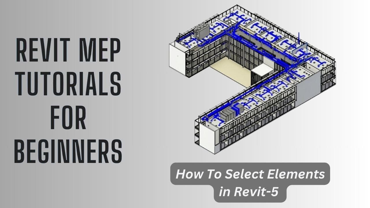 How To Select Elements In Revit | #mep #revit - YouTube
