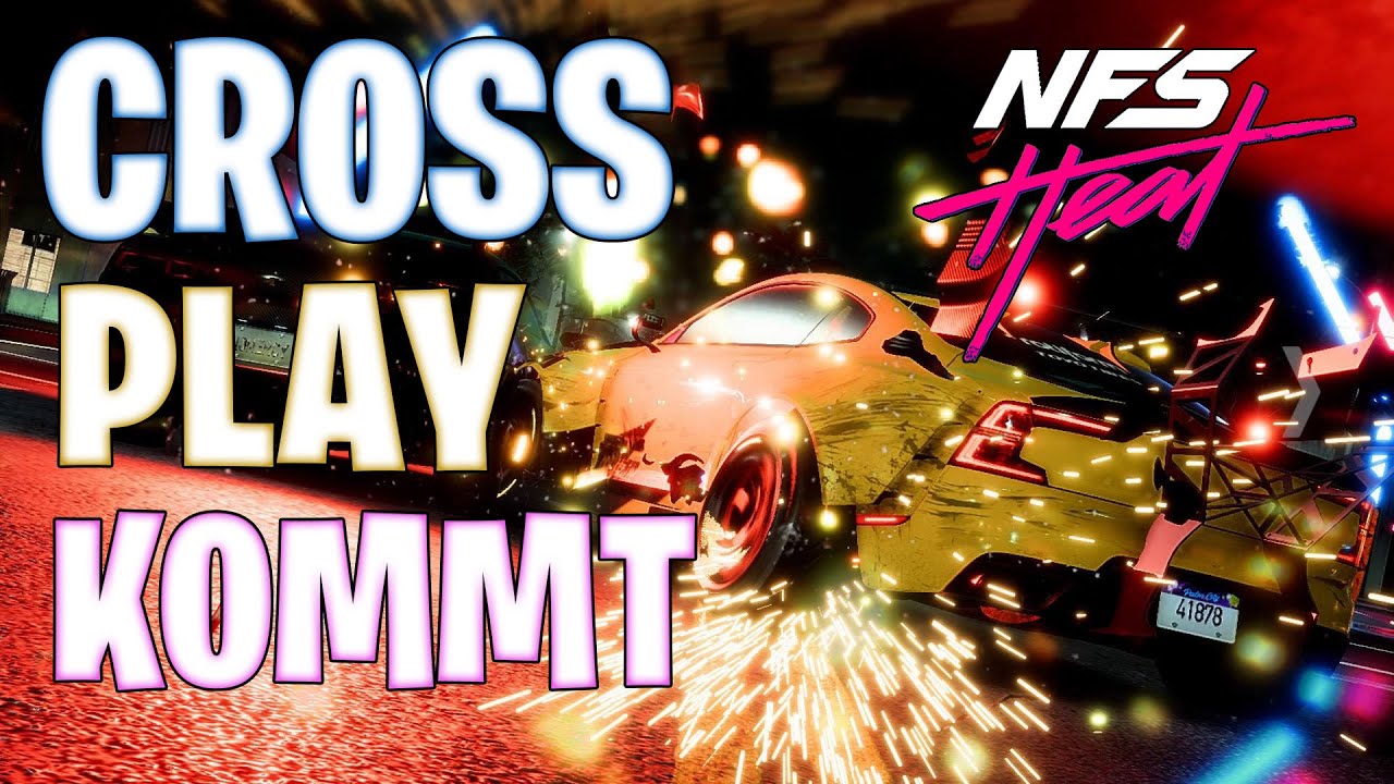 Kommt ein CROSSPLAY Update? | Need for Speed Heat Update - NFS Heat ...