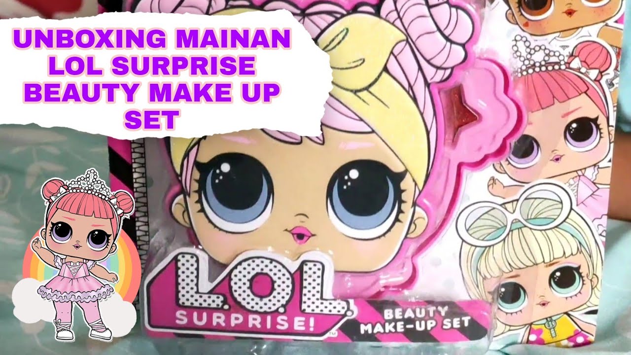 UNBOXING & REVIEW MAINAN LOL SURPRISE BEAUTY MAKE UP SET #lolsurprise # ...