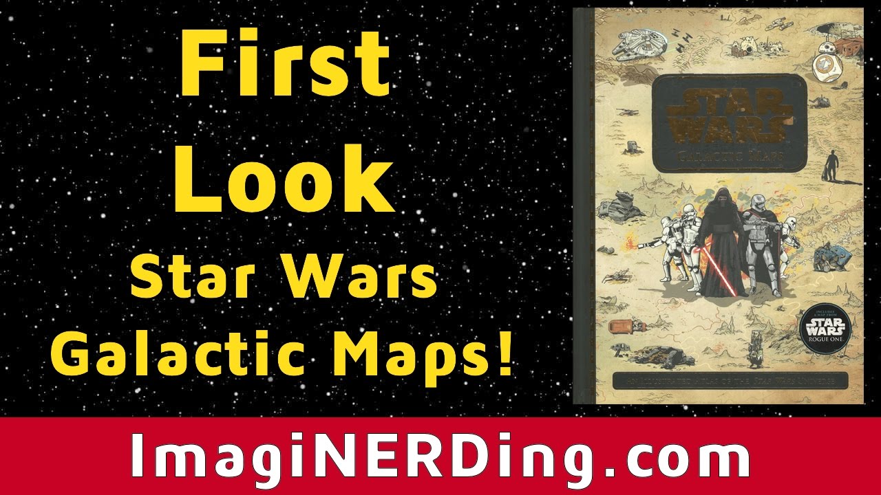 Star Wars Galactic Maps Book First Look! Star Wars Geography Explained ...