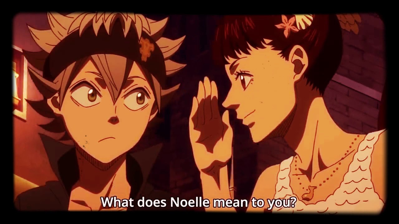[Black Clover] Asta likes Noelle-Noelle(720P_HD) - YouTube
